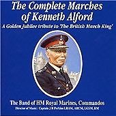 Band of H.M. Royal Marines - Complete Marches of Kenneth Alford (1994 ...