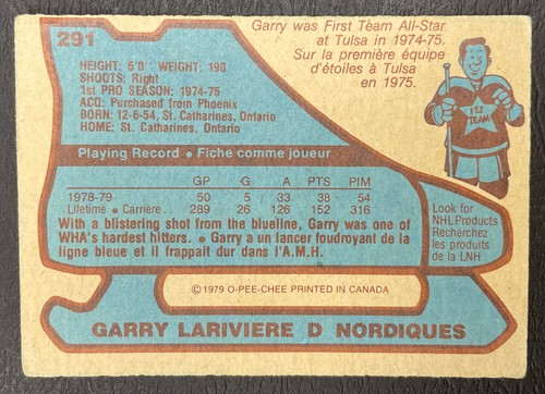 1979-80 O-Pee-Chee OPC Hockey - #291 Garry Lariviere - Quebec Nordiques ...