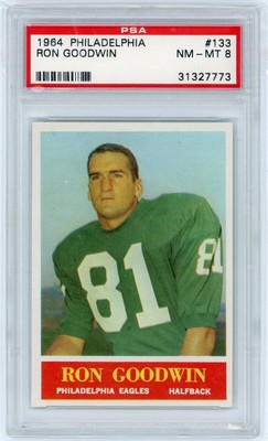 1964 Philadelphia Ron Goodwin #133 EAGLES PSA 8 | eBay