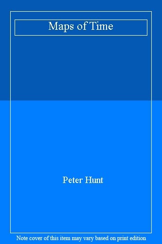 The Maps of Time By Peter Hunt | eBay