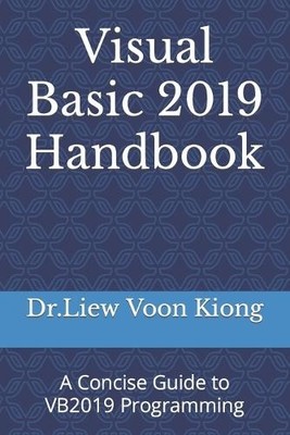 Dr Liew Voon Kiong Visual Basic 2019 Handbook (Tascabile) | eBay