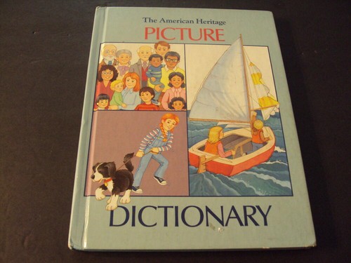 The American Heritage Picture Dictionary First Edition 1986 HC ID:76599 ...