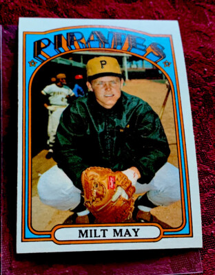 1972 Topps Baseball Card # 247 Milt May Pittsburgh Pirates | eBay