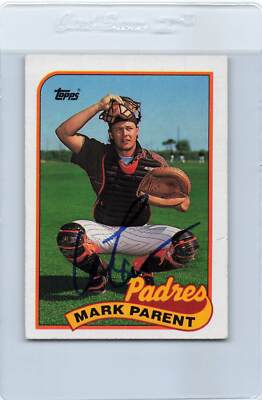1989 Topps #617 Mark Parent Padres Signed Auto *F7077 | eBay
