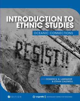 Introduction to Ethnic Studies: Oceanic Connections by Roderick N ...