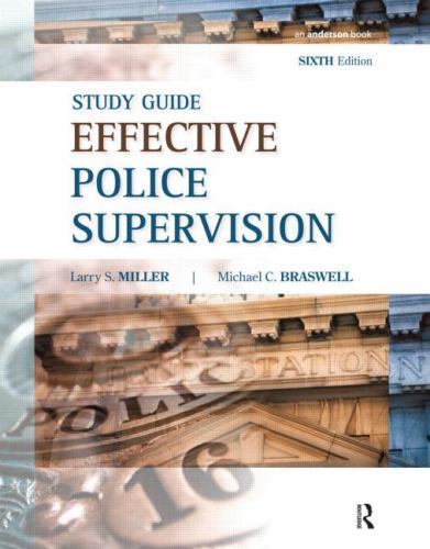Effective Police Supervision by Larry S. Miller (2010, Trade Paperback ...
