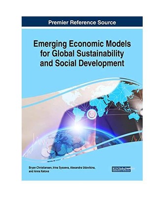Emerging Economic Models for Global Sustainability and Social ...