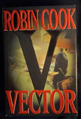 ROBIN COOK VECTOR HARD COVER MEDICAL MYSTERY THRILLER FIRST PRINTING ...