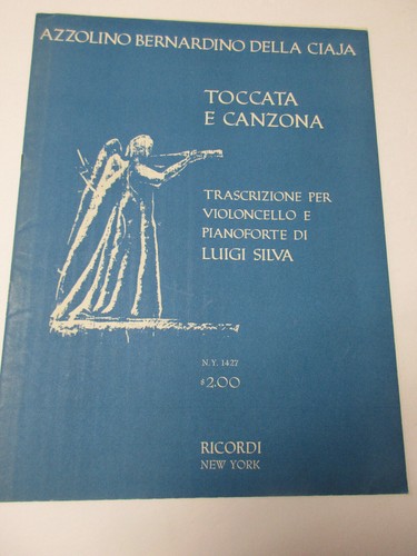 Azzolino Bernardino Della Ciaja Toccata E Canzona Cello and Piano Sheet ...