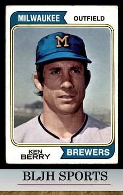 1974 Topps #163 Ken Berry Milwaukee Brewers | eBay