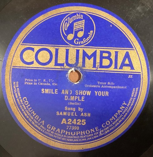 Samuel Ash – 78 rpm Columbia A2425: Smile and Show Your Dimple/I ...