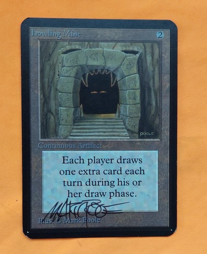 HOWLING MINE - black signed - MtG ALPHA Magic the Gathering card GD/EX ...
