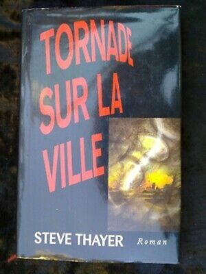 Steve Thayer: Tornade On the City/France Hobbies | eBay