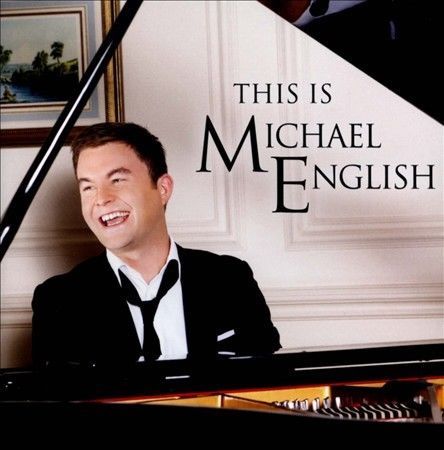 This Is Michael English * by Michael English (Ireland) (CD, 2012 ...