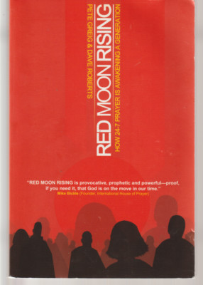 Red Moon Rising TPB Relevant 2005 4th Pete Greig Dave Roberts 24/7 ...