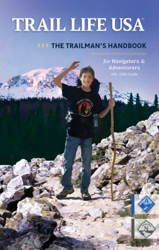 Trailman's Handbook, Premier Edition : For Navigators and Adventurers ...