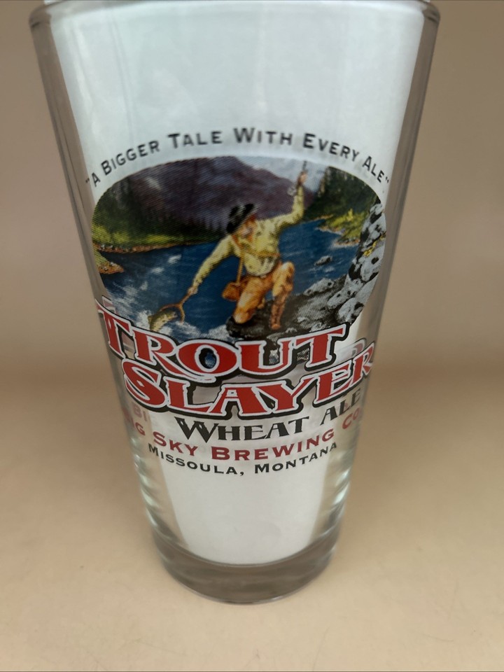 BIG SKY BREWING COMPANY TROUT SLAYER WHEAT ALE Beer Pint Glass Mancave ...