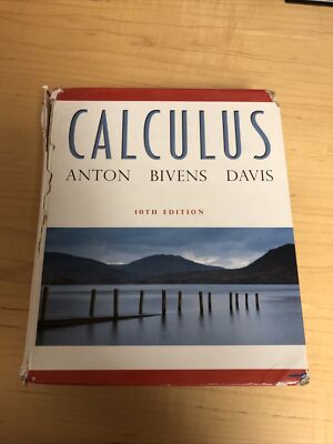 Calculus by Irl C. Bivens, Howard Anton and Stephen Davis (2012 ...