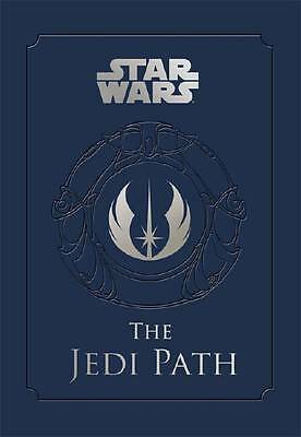 Star Wars - the Jedi Path: A Manual for Students of the Force: The Jedi ...