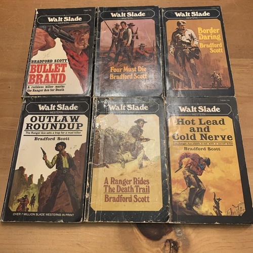 Lot 6 Bradford Scott Walt Slade 67-73 Printing Western Cowboy Paperback ...