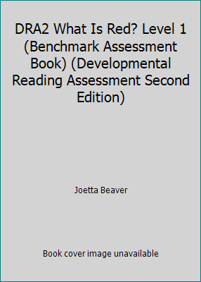 DRA2 What Is Red? Level 1 (Benchmark Assessment Book) (Developmental ...
