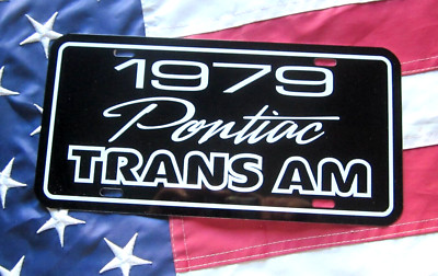 1979 Pontiac Trans Am License plate car tag 79 Firebird T/A | eBay