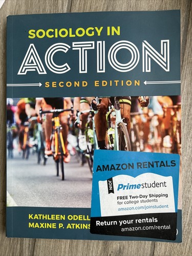 Sociology in Action - Second edition by Maxine P. Atkinson (2021 ...