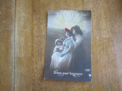 FURIR 1918 French Postcard 1918 Hand Color 2 Women 1 Child Unies pour ...