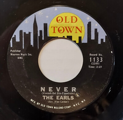 THE EARLS Never b/w I Keep Tellin' You Orig '63 OLD TOWN Popcorn Doo ...