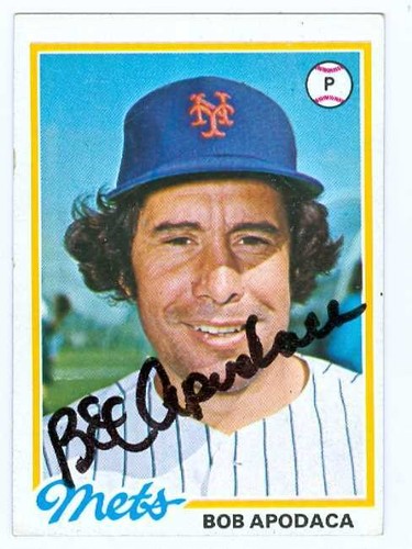 Bob Apodaca autographed baseball card (New York Mets) 1978 Topps #592 ...