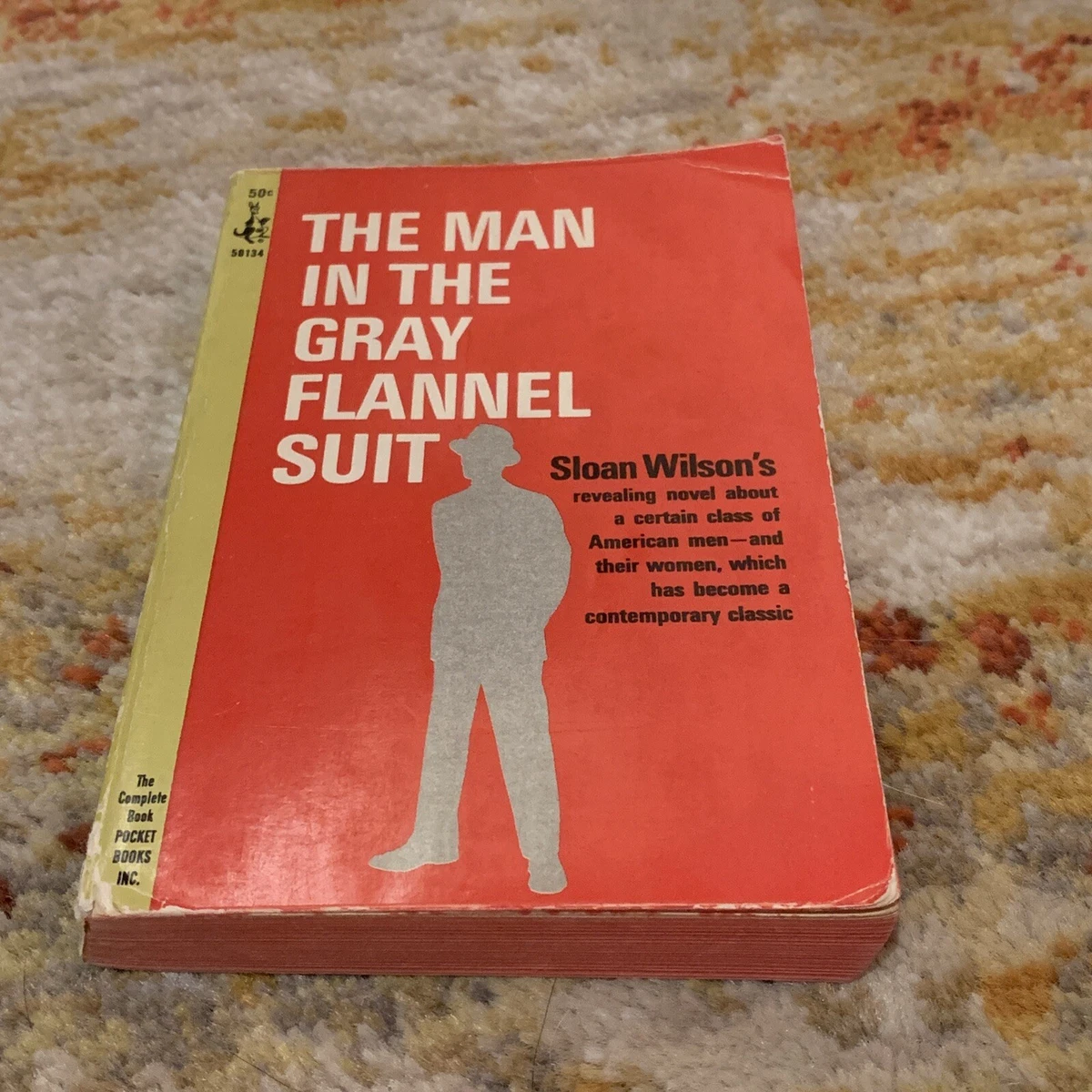 Sloan Wilson The Man In The Gray Flannel Suit Store ...