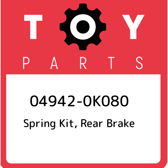 04942-0K080 Toyota Spring kit, rear brake 049420K080, New Genuine OEM ...