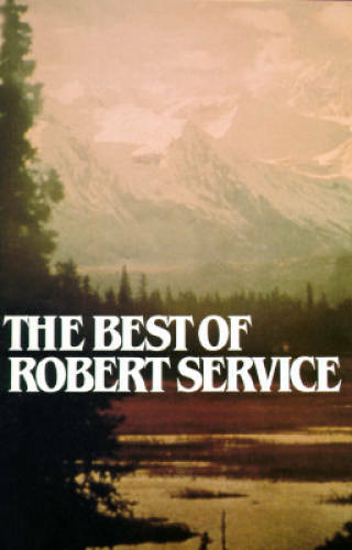 The Best of Robert Service - Paperback By Service, Robert - GOOD ...