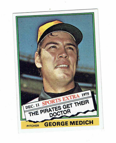 George Medich Pittsburgh Pirates Pitcher #146T Topps 1976 #Baseball ...
