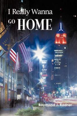 I Really Wanna Go Home 9781462045563| eBay
