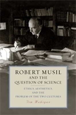 Tim Mehigan Robert Musil and the Question of Science (Copertina rigida ...