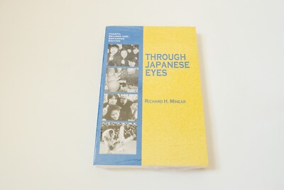 Through Japanese Eyes by Richard Minear Paperback Brand New Sealed | eBay