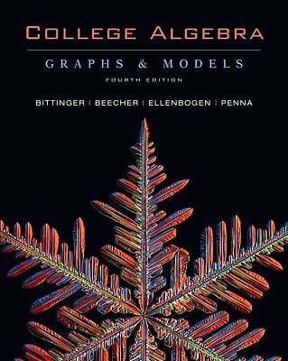 College Algebra : Graphs and Models by Judith A. Beecher, Judith A ...
