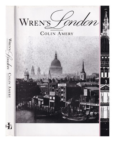 AMERY, COLIN Wren's London / Colin AMERY 1988 Erste Auflage Gebunden | eBay