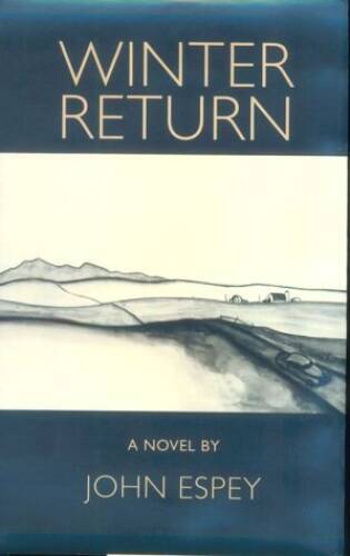 Winter Return - Hardcover By Espey, John Jenkins - GOOD 9780936784977 | eBay