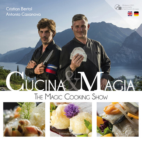 Cucina & Magia. The Magic Cooking Show. Ediz. Italiana, Inglese E ...