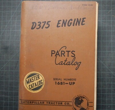 CAT Caterpillar D375 Engine Parts Manual Book 16B series catalog spare ...