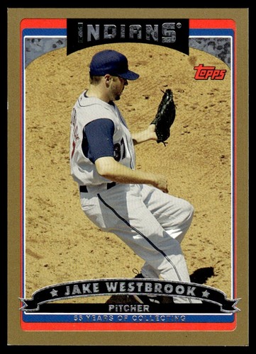 2006 Topps Gold Jake Westbrook 0159/2006 Cleveland Indians #452 | eBay