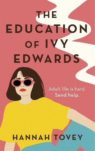 Hannah Tovey The Education of Ivy Edwards (Paperback) (UK IMPORT) | eBay