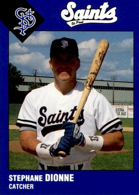 1993 St. Paul Saints Team Issue #8 Stephane Dionne Rimouski Quebec ...