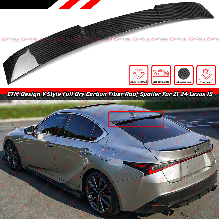 For 21-26 Lexus IS300 IS350 IS500 CTM Dry Carbon Fiber Rear Window Roof ...