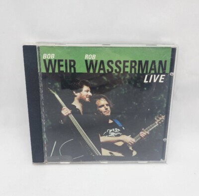 Bob Weir & Rob Wasserman LIVE - GDCD 4052 - CD - SIGNED/AUTOGRAPHED ...