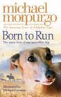 Born To Run - Hardcover By Michael Morpurgo - VERY GOOD | eBay