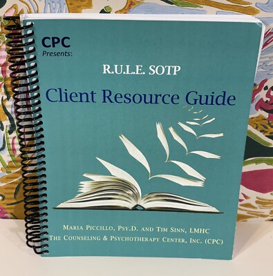 CPC R.U.L.E. SOTP Client Resource Guide The Counseling and ...