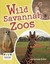 Wild Savannah Zoos Lucinda Cotter Raintree Engage Literacy Engage ...